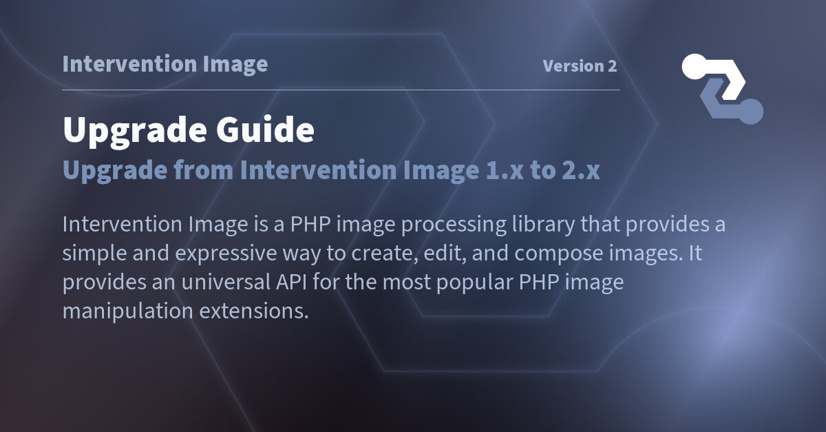 Upgrade Guide | Intervention Image v2 | intervention.io
